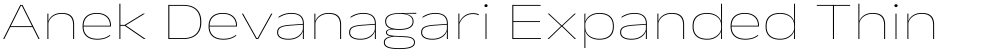 Anek Devanagari Expanded Thin - 字亩网