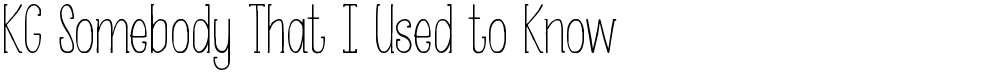 KG Somebody That I Used to Know - 字亩网