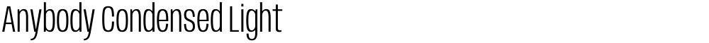 Anybody Condensed Light - 字亩网