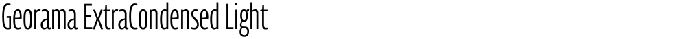 Georama ExtraCondensed Light - 字亩网